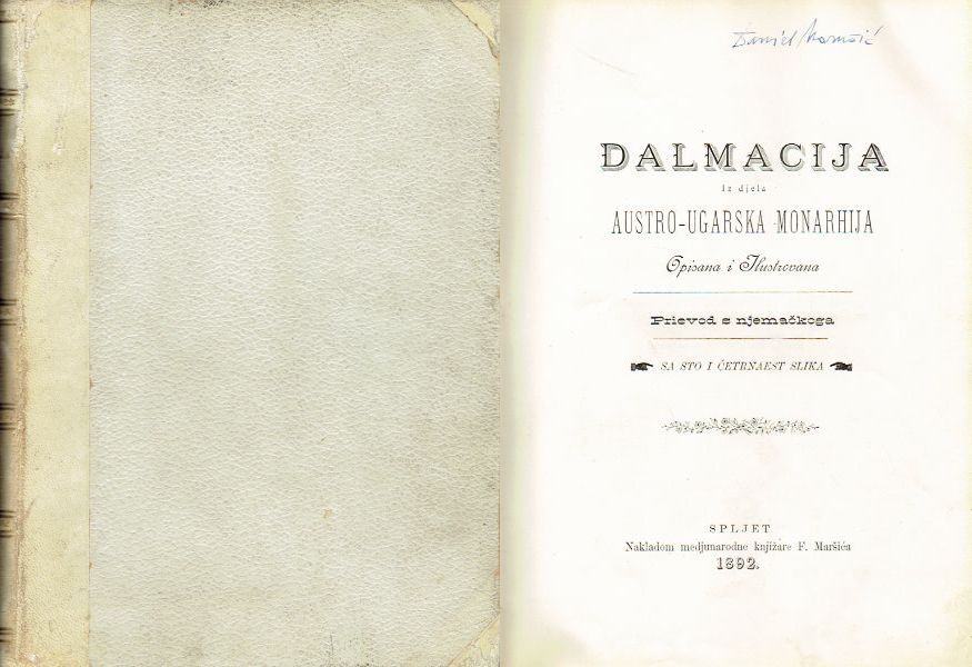 Dalmacija. Iz djela Austro-Ugarska monarhija opisana i ilustrovana