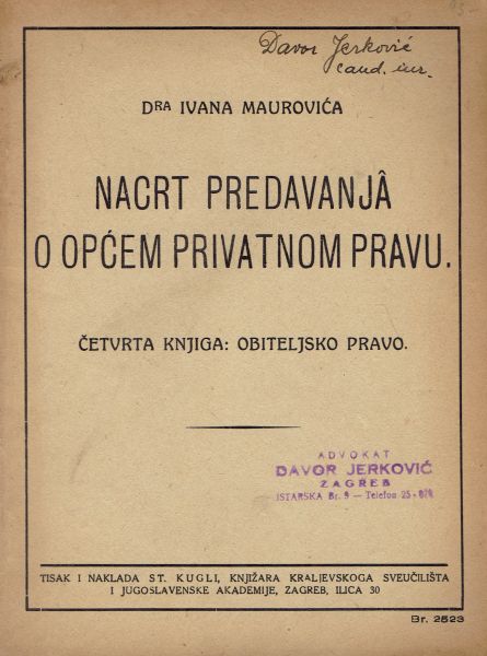 Nacrt predavanja o općem privatnom pravu IV. Obiteljsko pravo