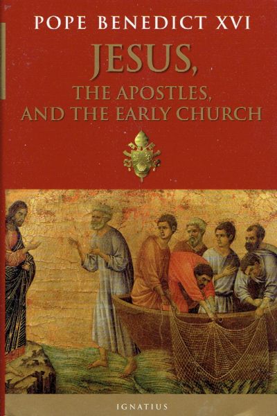 Jesus, the Apostles, and the Early Church