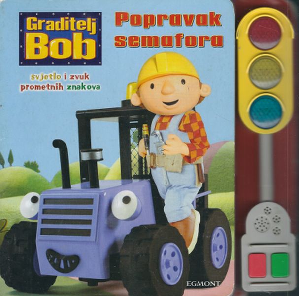 Graditelj Bob. Popravak semafora
