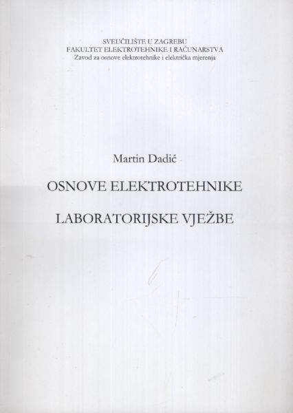 Osnove elektrotehnike. Laboratorijske vježbe