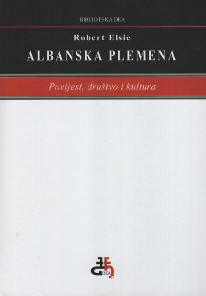 Albanska plemena. Povijest, društvo i kultura