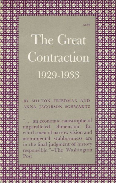 The Great Contraction 1929-1933