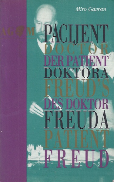 Pacijent doktora Freuda / Doctor Freud's Patient / Der Patient des ...